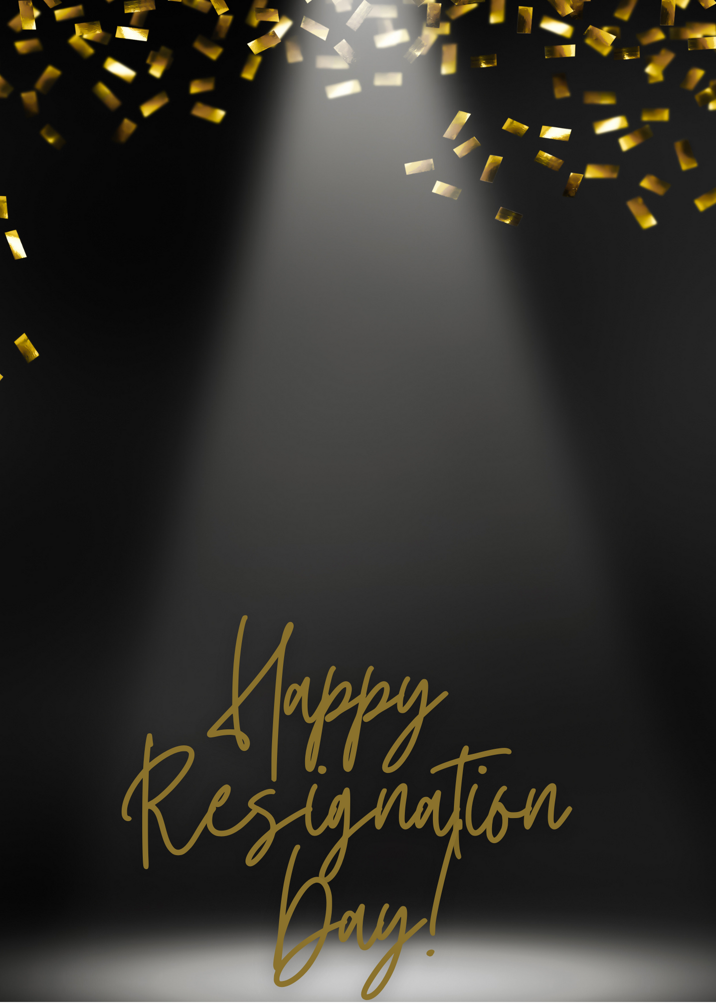 Happy Resignation Day - Spotlight – happyresignationday